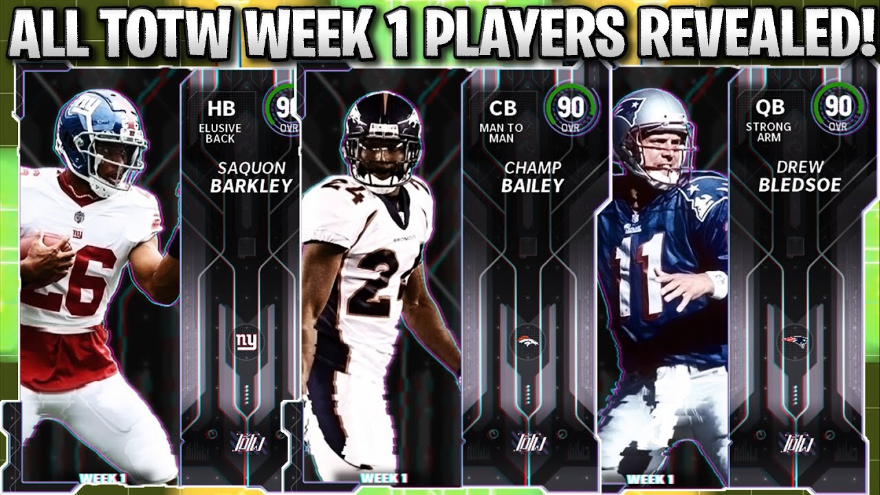 ALL TOTW WEEK 1 PLAYERS REVEALED! 90 CHAMP BAILEY, BLEDSOE, SAQUON, AND ...