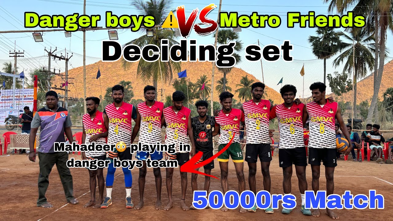 Danger boys ⚠️ V/S😡Metro Friends deciding set 🔥🔥 #volleyball - YouTube