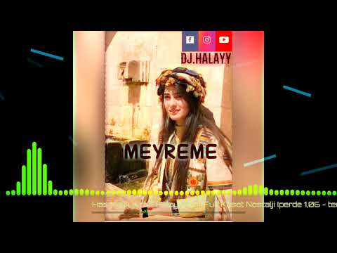 Metin yaşmin.feat.Mustafa bazidi  (MEYREME) 2020 Halay REMİX
