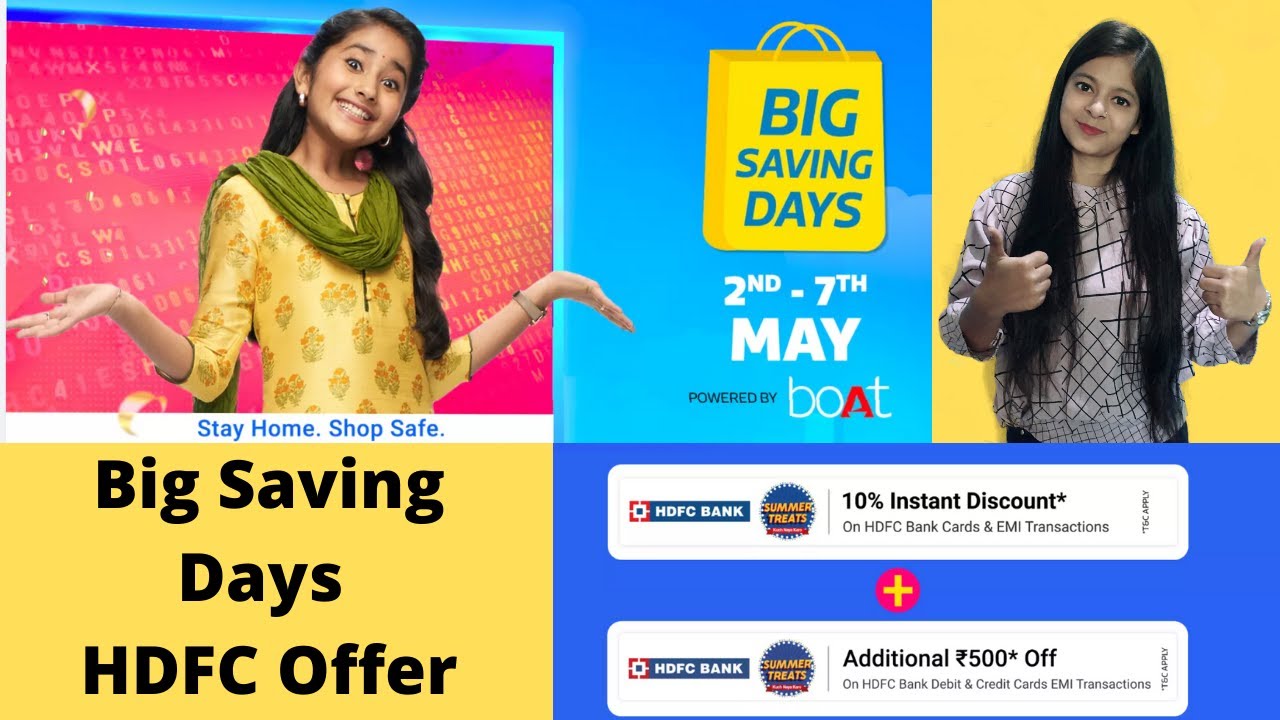 Flipkart HDFC Bank Offer May 2021 : Big Saving Days HDFC Debit & Credit ...