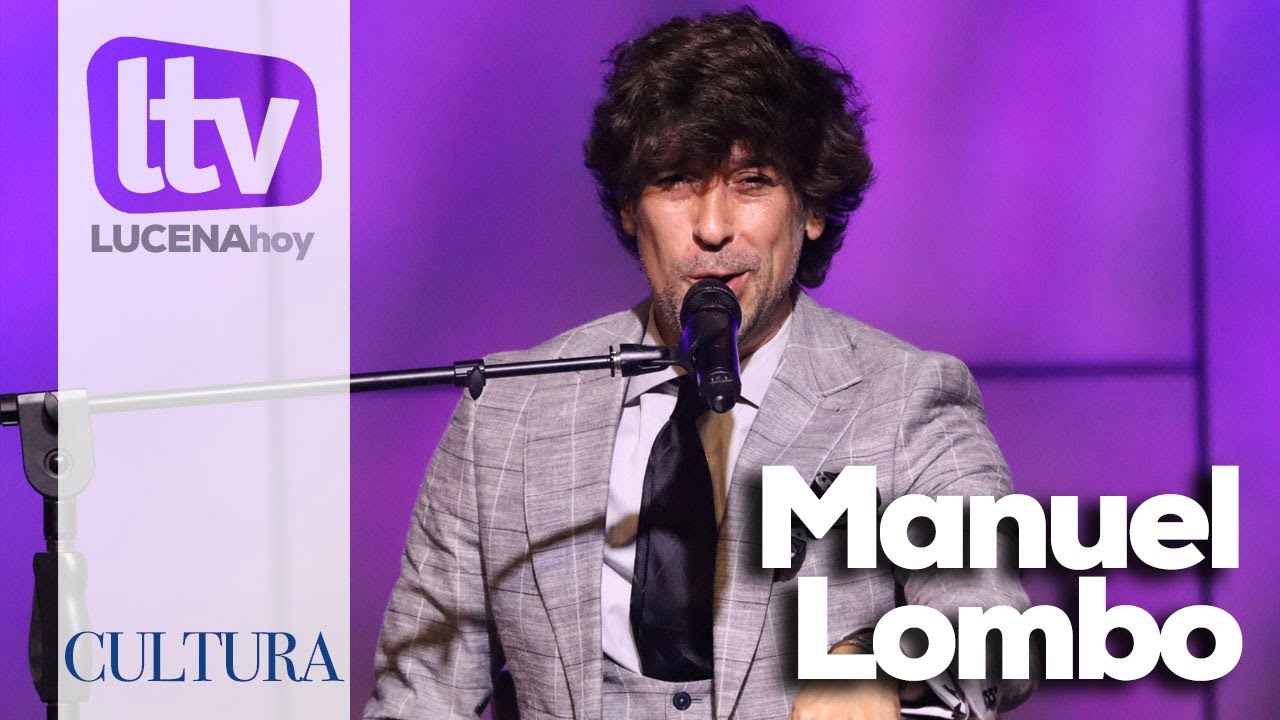 VÍDEO: Un par de temas de la actuación de Manuel Lombo en Lucena con su ...