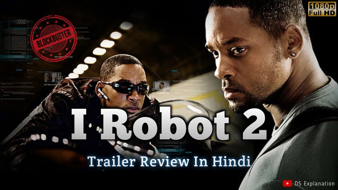 I Robot 2 Trailer • Review | Will Smith | Sony Pictures | Hollywood ...