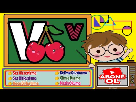 26- V SESİ- Van Valisine Vişneleri Sorduk! - 5. GRUP SESLER-1. Sınıf İlk Okuma Yazma