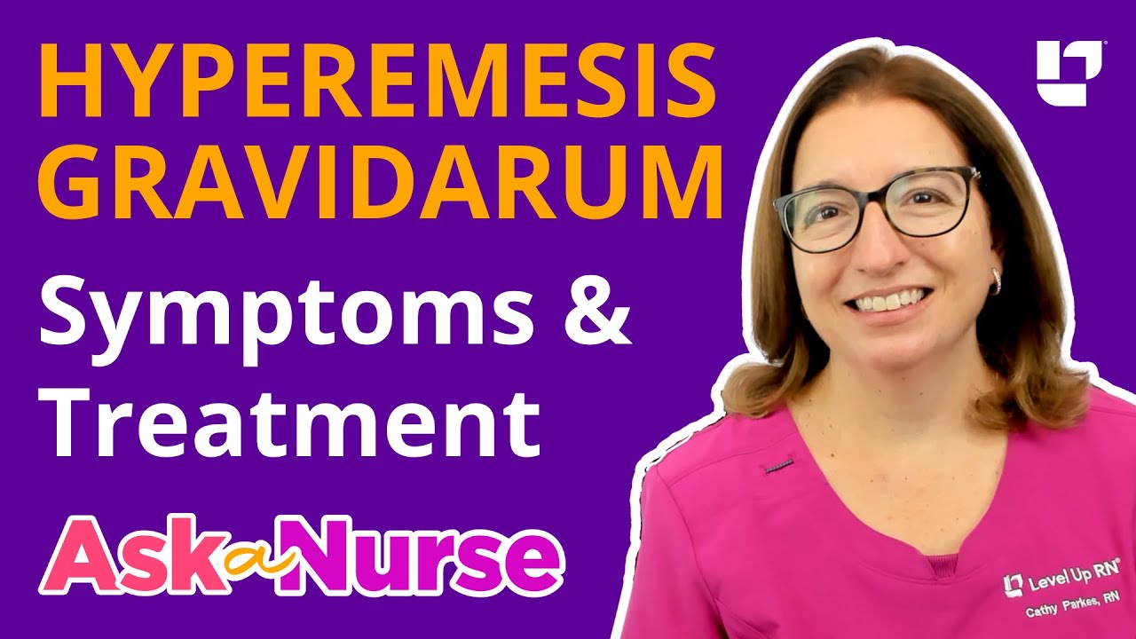Hyperemesis Gravidarum Symptoms Treatment Ask A Nurse LevelUpRN Hyperemesis Gravidarum Symptoms Treatment Ask A Nurse LevelUpRN