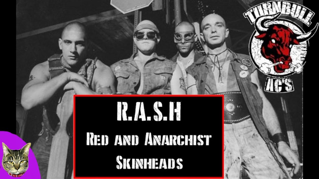 TURNBULL AC'S: ¿Skinhead R.A.S.H referencia? / Red & Anarchist ...