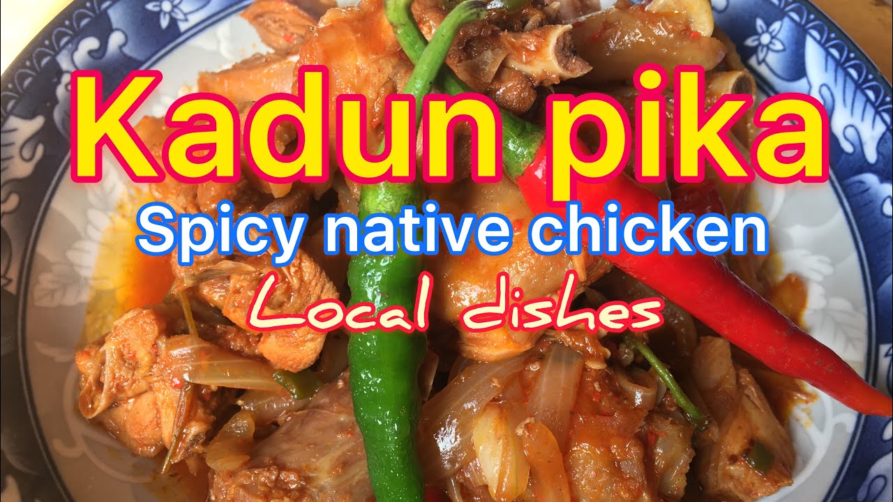 SPICY NATIVE CHICKEN | KADUN PIKA | SAIPAN LOCAL DISHES | ALL TIMES ...