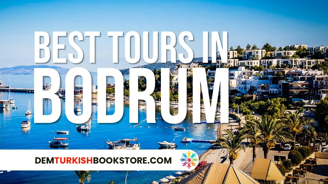 Best Tours in Bodrum | Turkey Travel Guides #bodrum - YouTube