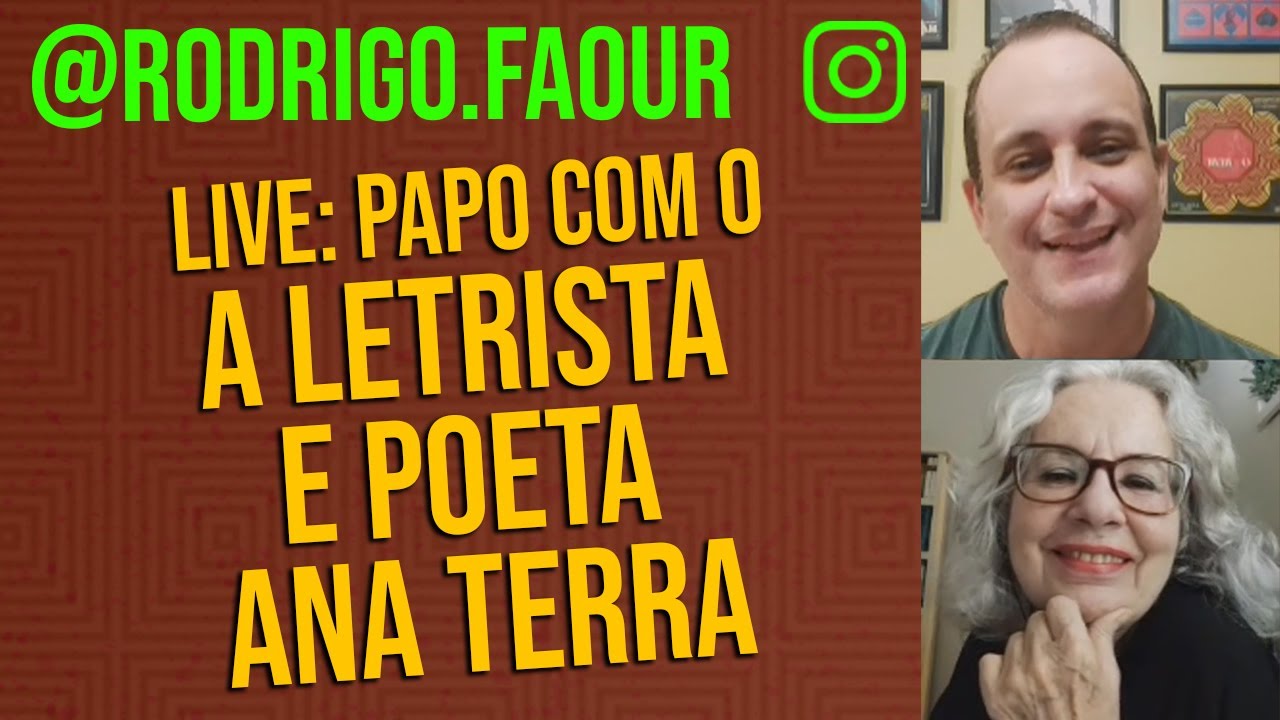 Live 33 | ANA TERRA - A LETRISTA DE "Amor, meu grande amor", "Da cor ...