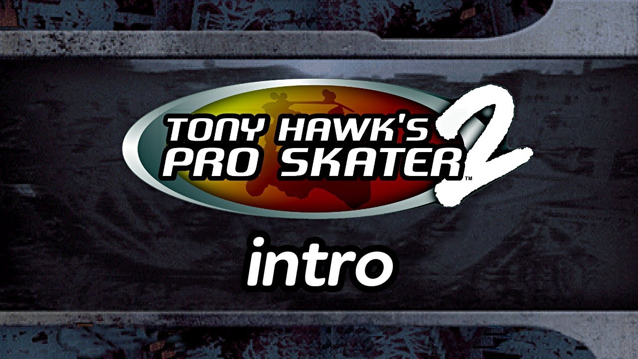 THPS2 [Intro] - YouTube