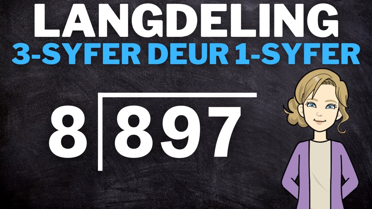 Langdeling: 3-syfer getalle gedeel deur 1-syfer getalle - YouTube
