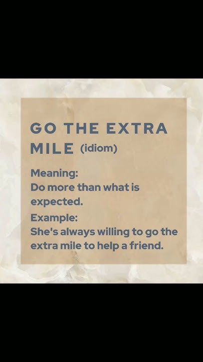 #shorts idiom | GO THE EXTRA MILE - YouTube