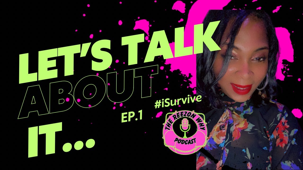 #iSurvive Ep 1 - The Reezon Why Podcast - YouTube