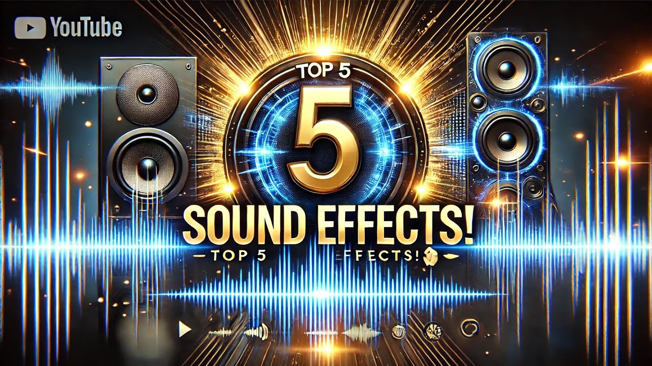 🔥 Top 5 Sound Effects You MUST Use! (Free & Pro Editing SFX) 🎧🎬 - YouTube