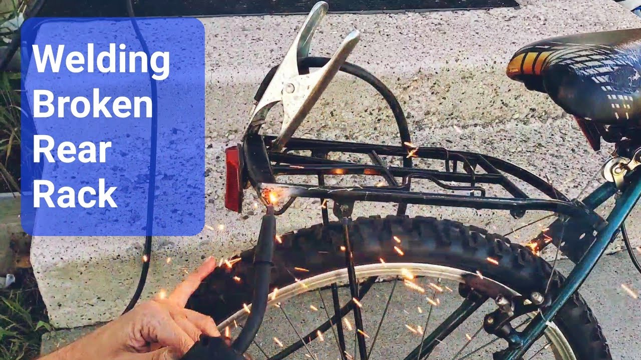 Welding Rear Bike Rack Broken - YouTube