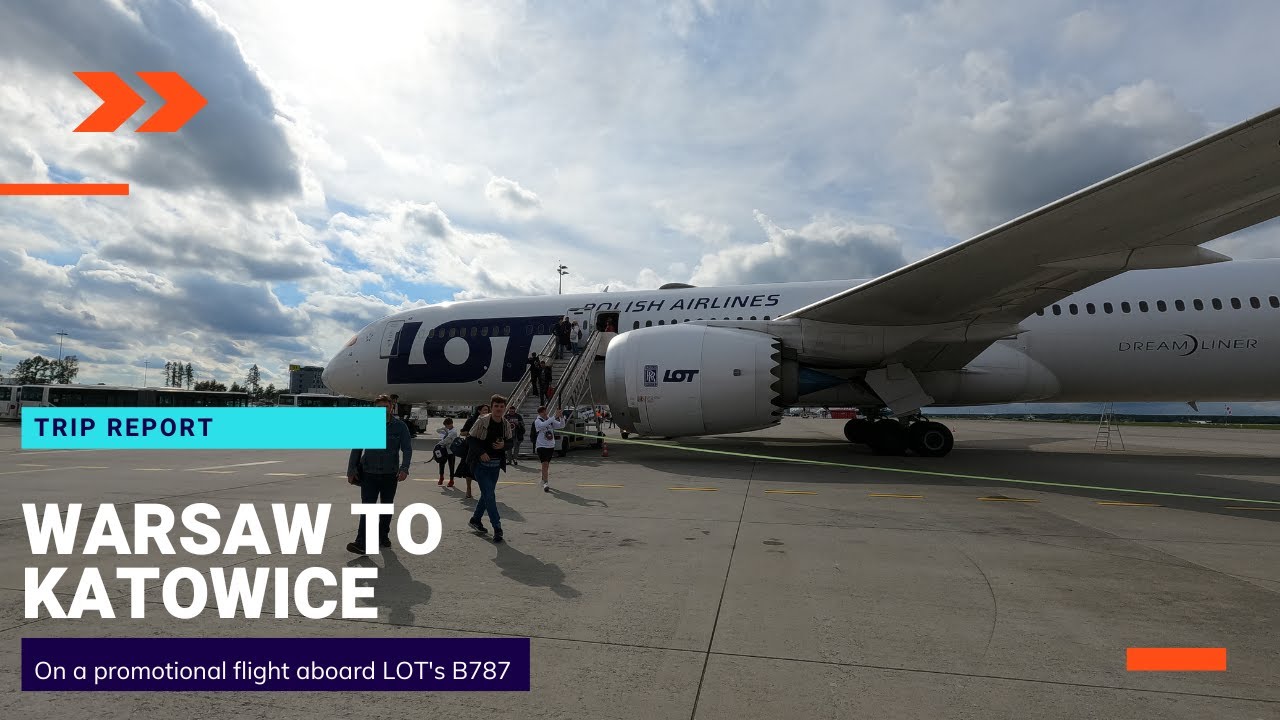 Trip Report | LOT Polish Airlines | Warsaw Chopin - Katowice | Boeing ...