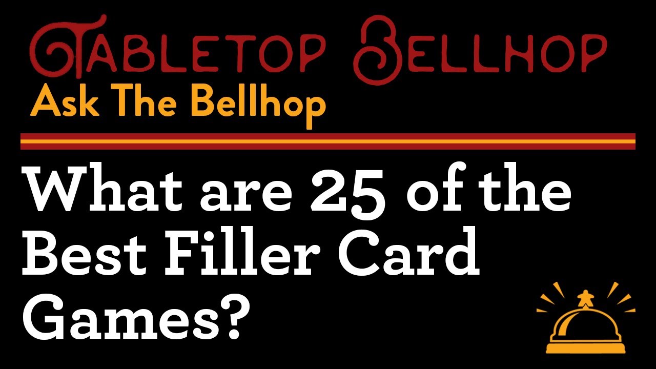 25 of the Best Filler Card Games, for gamers and non-gamers that play ...