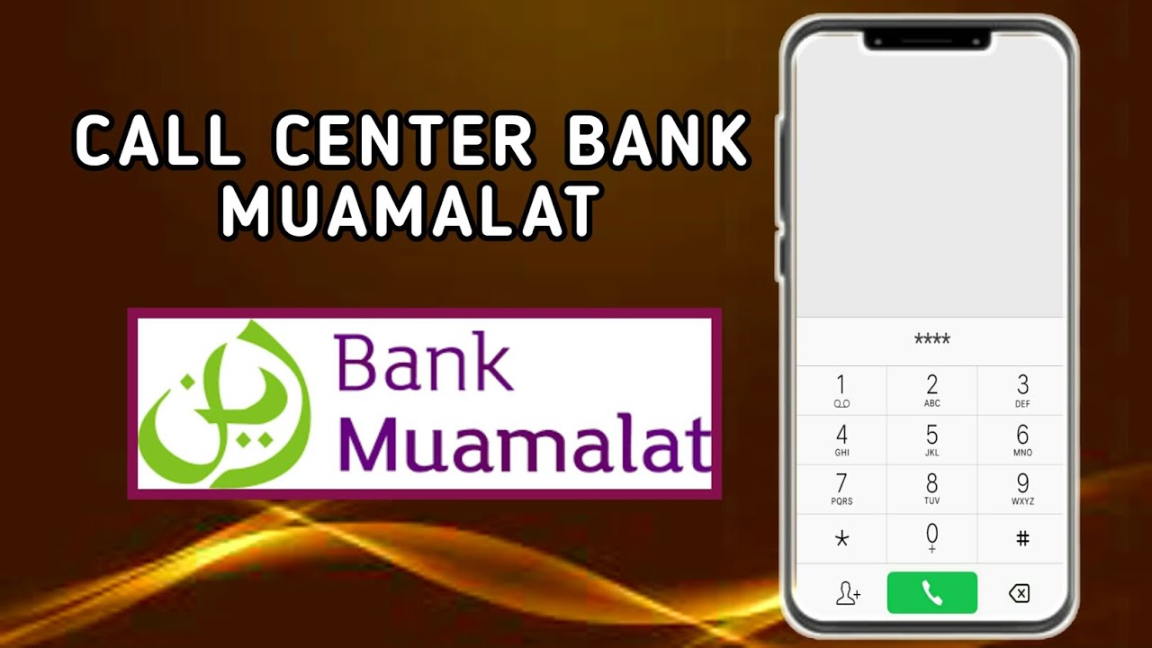 Call Center Bank Muamalat - YouTube