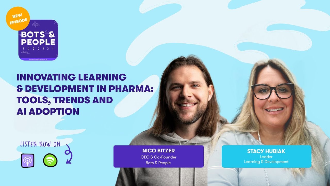 Innovating L&D in Pharma: Tools, Trends, and AI Adoption | Bots & People Podcast with Stacy ...