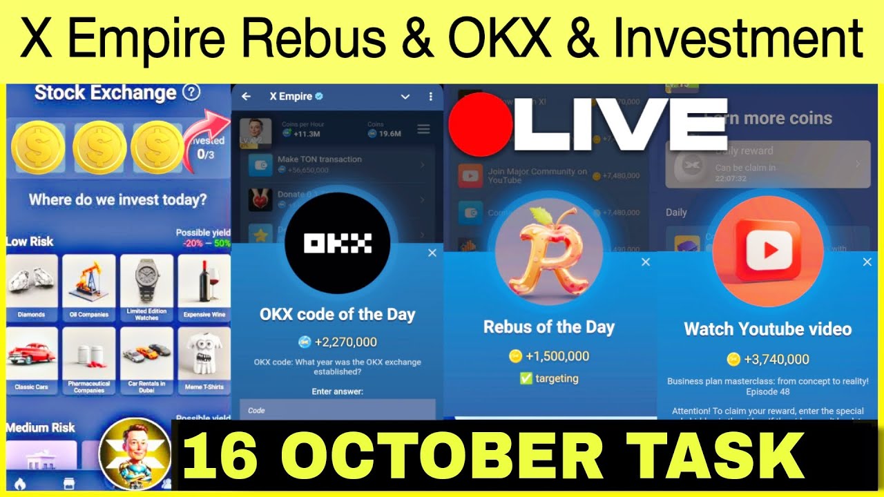 16 October X Empire OKX Code & Rebus & stock exchange & episode 43/44 #livestream - YouTube