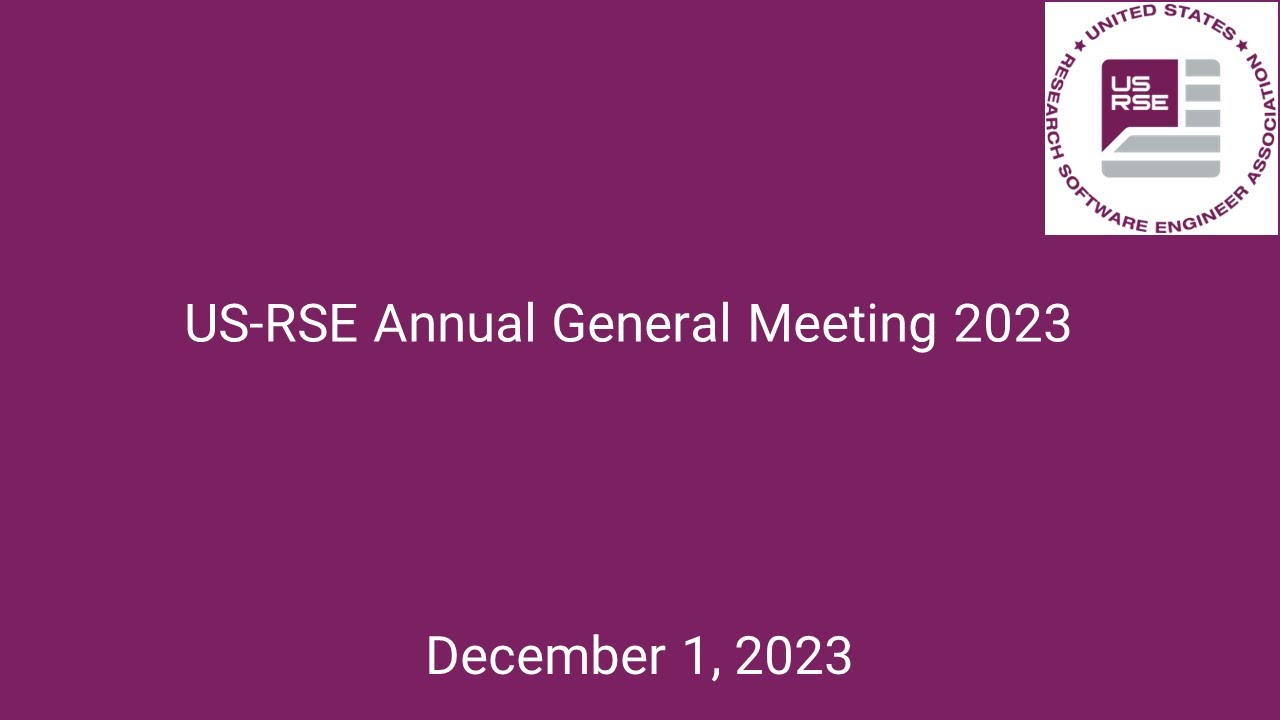 US-RSE Annual General Meeting 2023 - YouTube