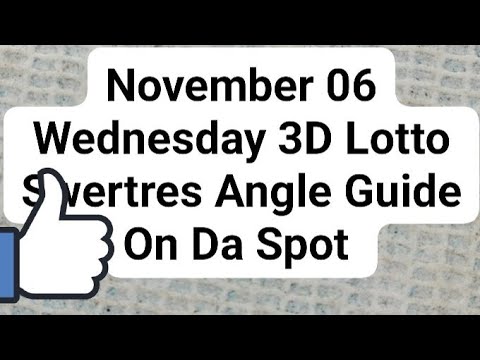 Hearing Today November 06 National 3D Lotto Swertres Angle Guide ...
