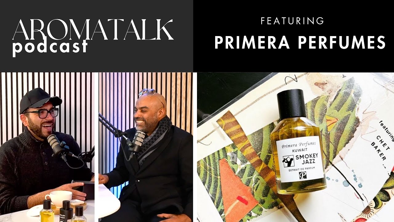 AROMATALK With Primera Perfumes Creator. - YouTube