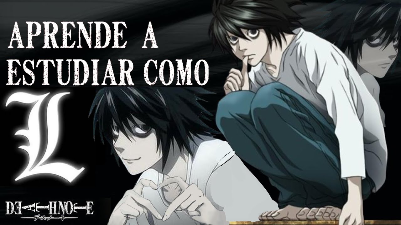 Como ESTUDIAR como L de DEATH NOTE conviértete en un GENIO┃Análisis death note - YouTube
