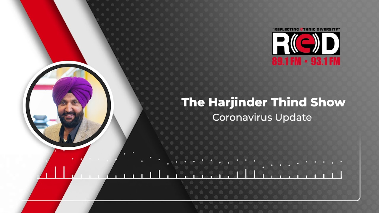 RED FM: Coronavirus Update, The Harjinder Thind Show - YouTube