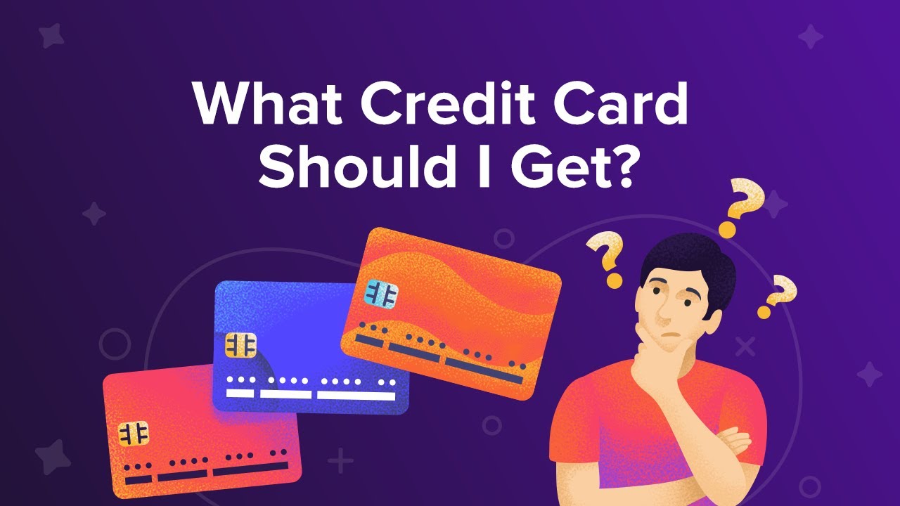 What Credit Card Should I Get YouTube what-credit-card-should-i-get-youtube