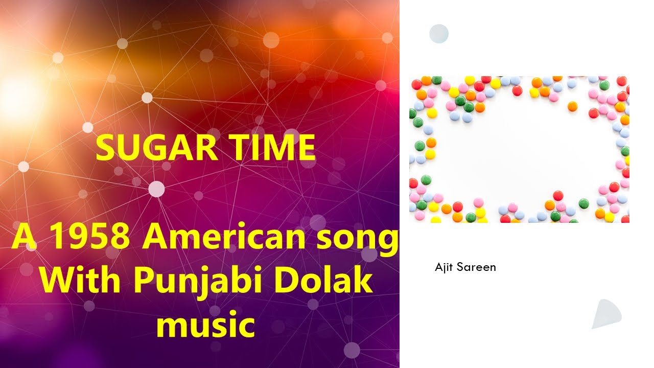 Sugar time | a 1958 American song in Dolak music | scrolling lyrics ...