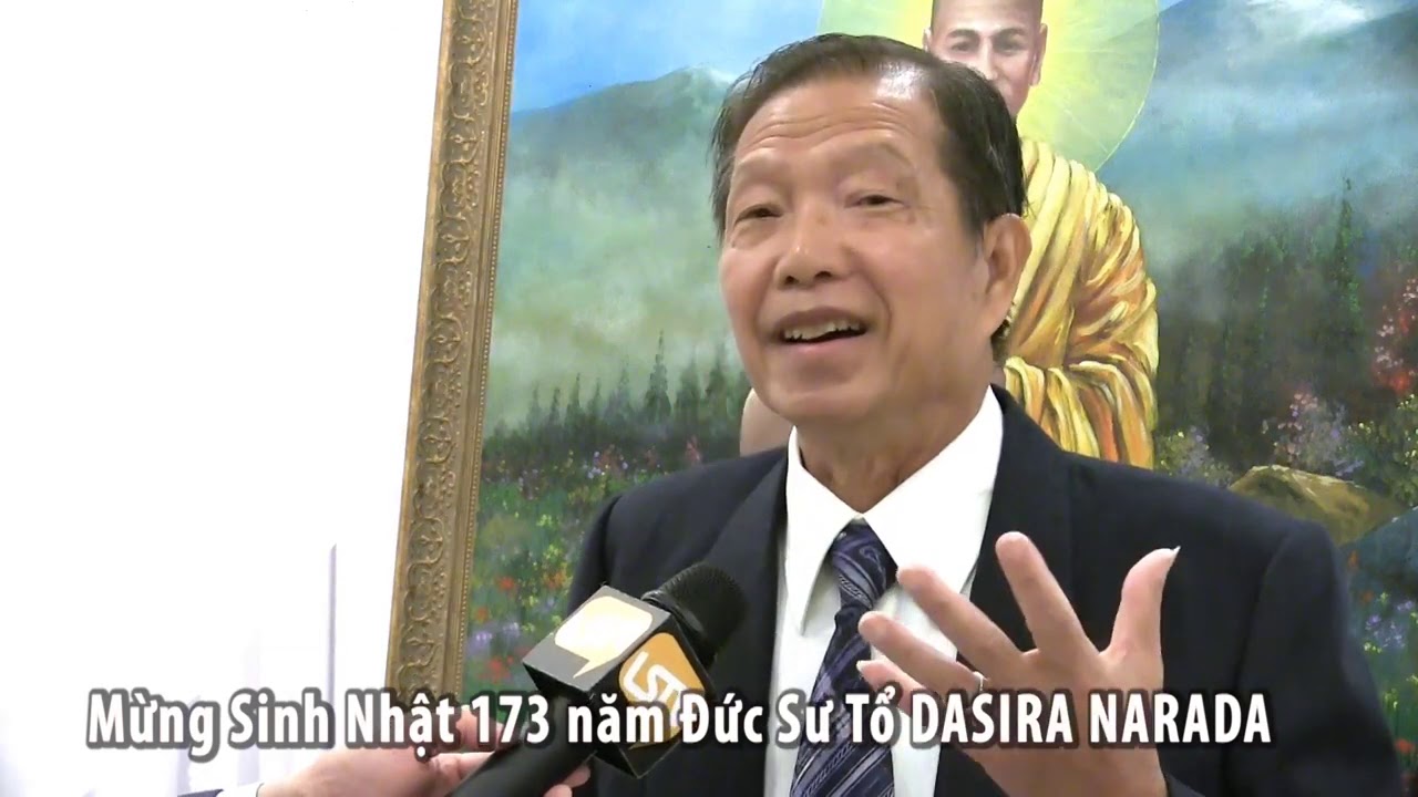 Mừng Sinh Nhật Đức Sư Tổ DASIRA NARADA 173 NĂM - YouTube