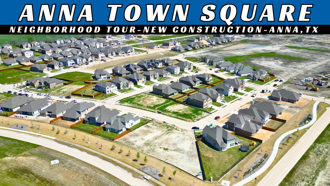 Anna Town Square | Neighborhood Tour | New Construction | Anna, TX ...