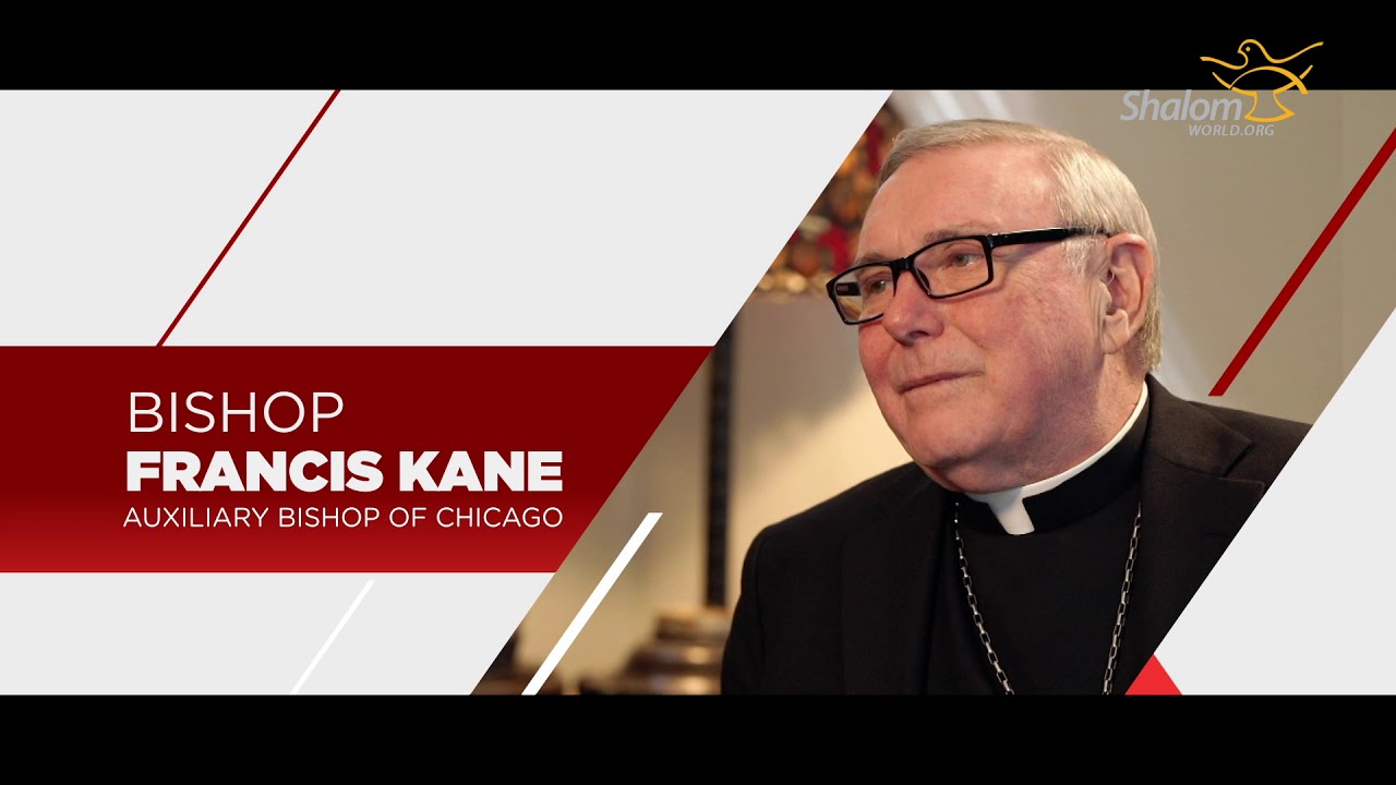 Heart Talk : Bishop Francis Kane, Auxiliary Bishop of Chicago - PROMO ...