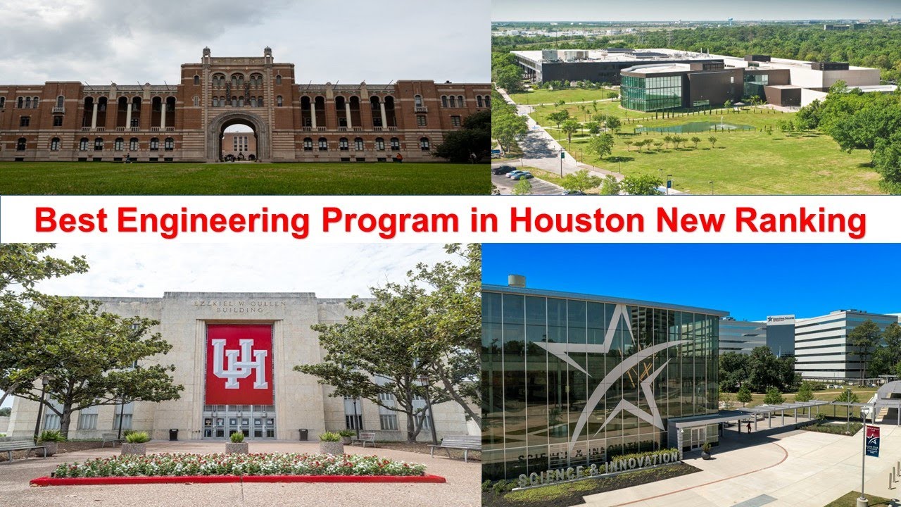 Best Engineering Program In Houston New Ranking - YouTube