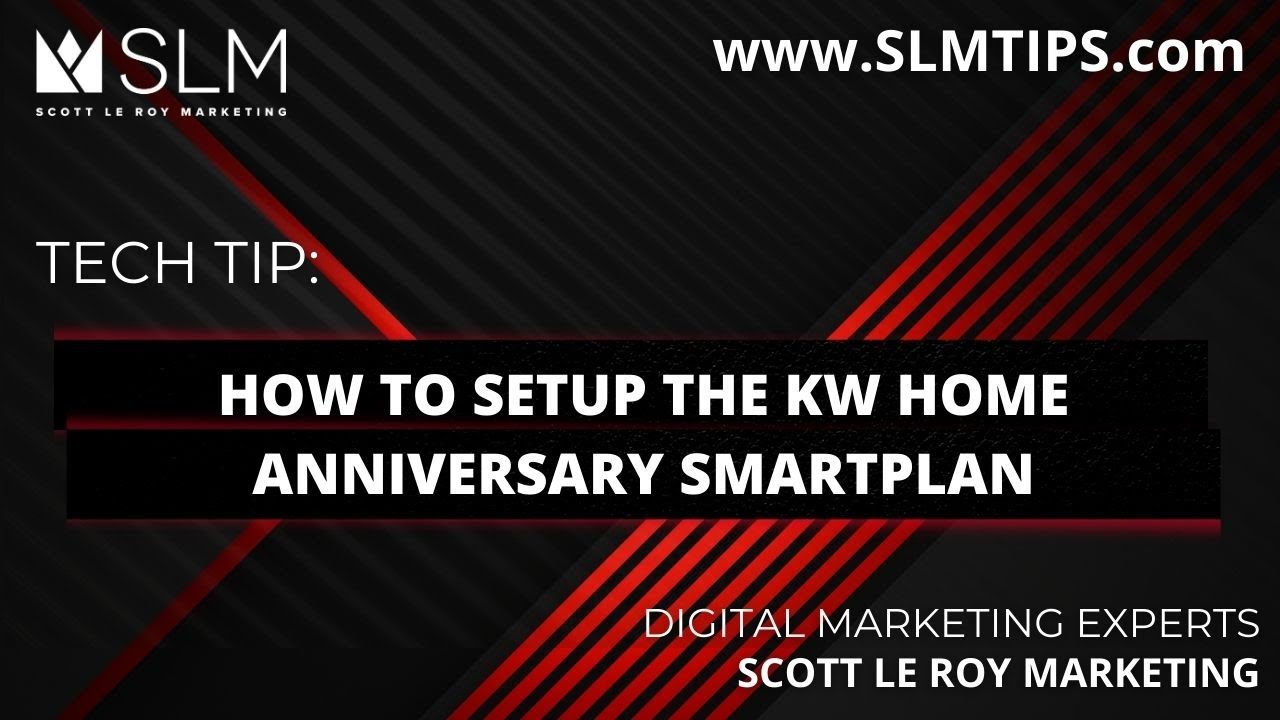 Tech Tip: How to Setup the KW Home Anniversary SmartPlan - YouTube