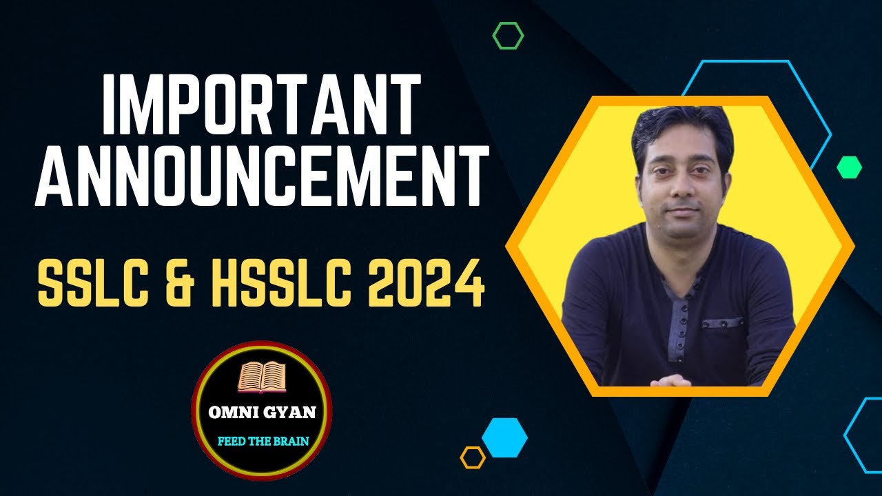 Important Announcement For Class-X & XII Students || SSLC & HSSLC 2024 ...