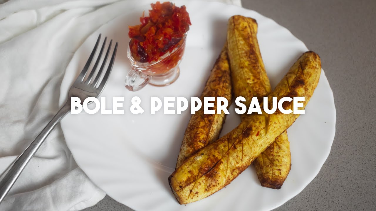 BOLE AND PEPPER SAUCE | Nigerian street food - YouTube