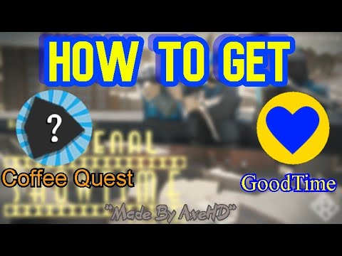 How To Get The Coffee Quest Badge And The GoodTime Badge - Roblox ...