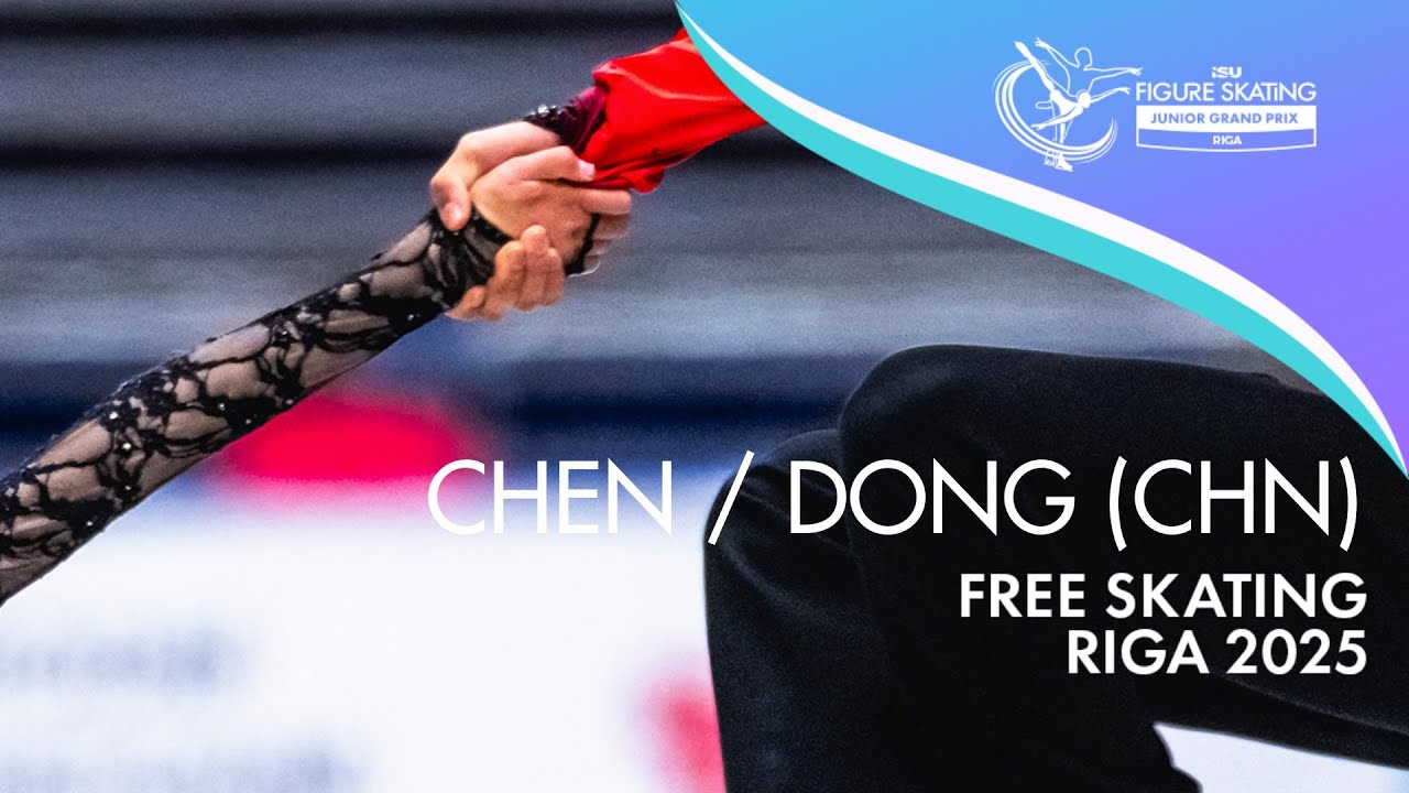 Yuxuan CHEN / Yinbo DONG (CHN) | Junior Pairs Free Skating | Riga 2025 - YouTube