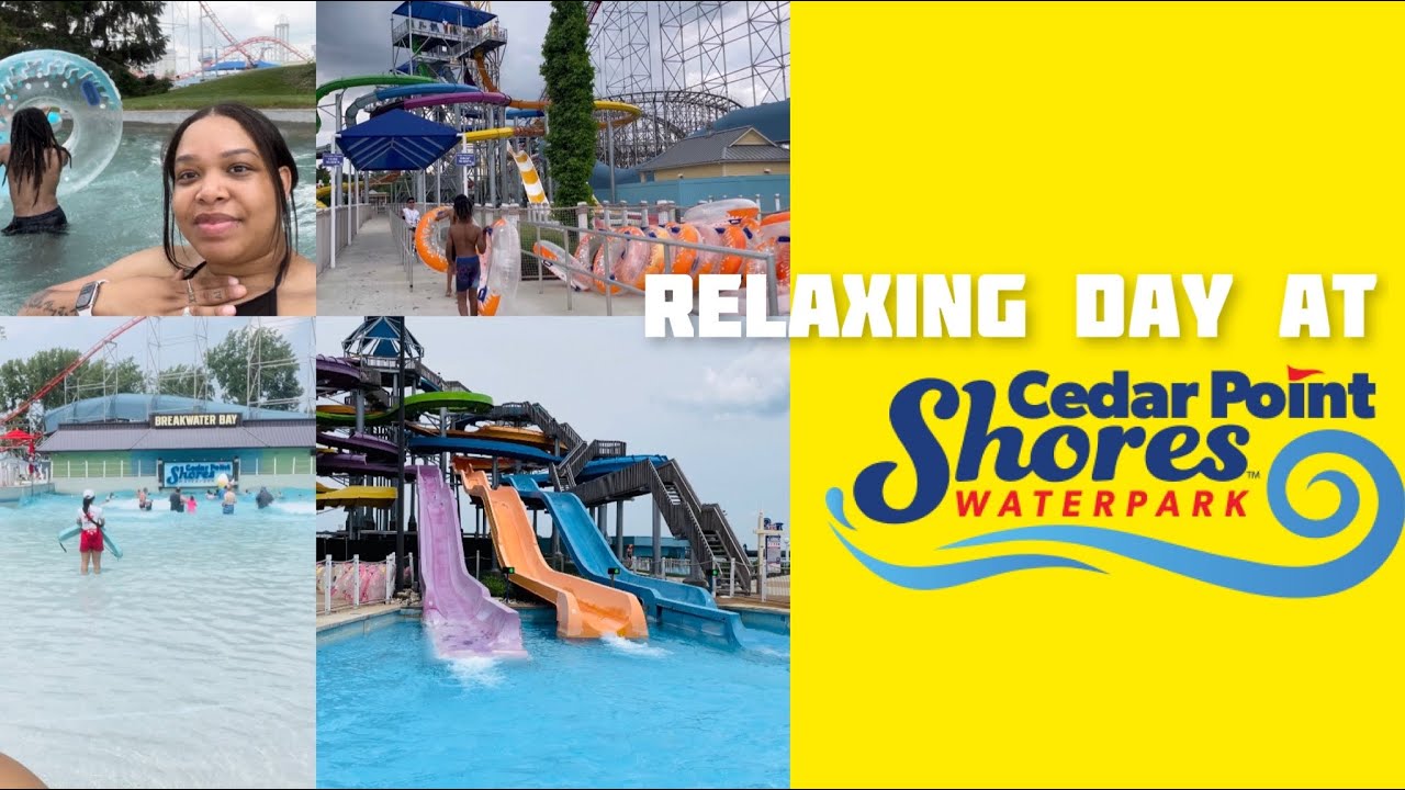 Relaxing Day At Cedar Point Shores Waterpark | Vlog - YouTube