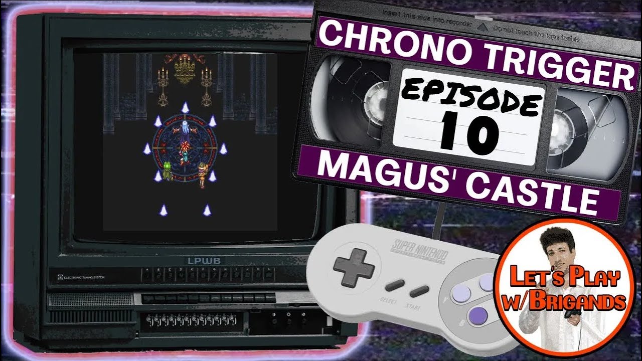 Chrono Trigger (SNES | Episode 10 - Magus' Castle) - YouTube