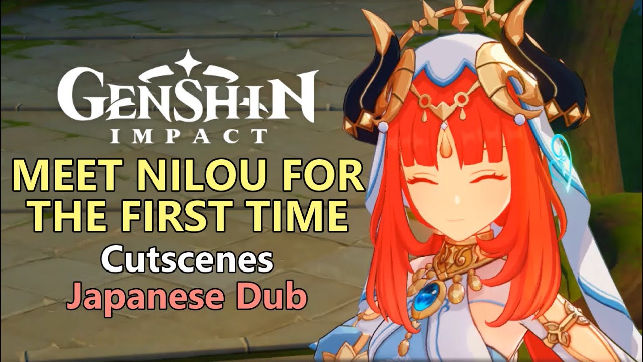 First Time Meeting Nilou In Grand Bazaar | Japanese Dub - YouTube