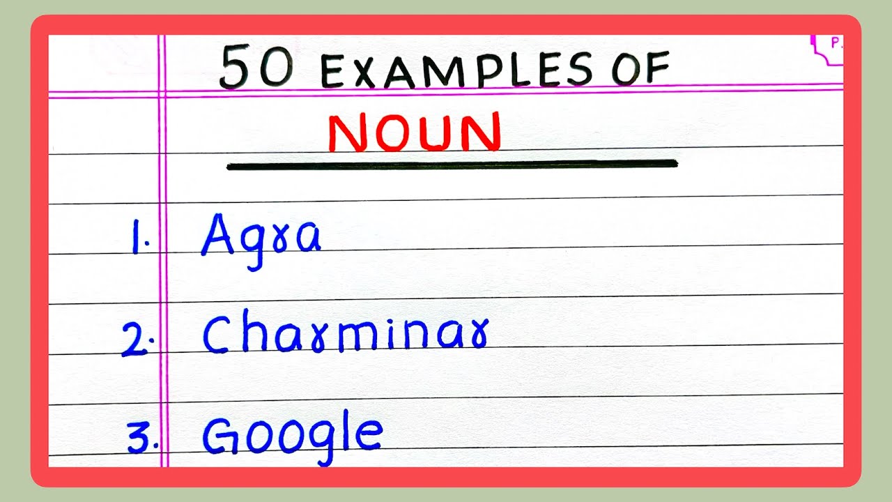 Examples of NOUNS in English Grammar | 10 | 20 | 30 | 50 Examples of ...