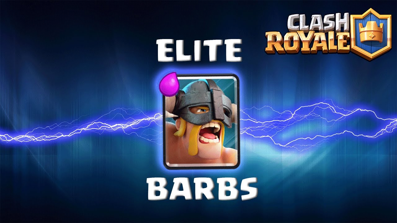 Clash Royale - ELITE BARBARIANS GAMEPLAY | ARE THEY GOOD? - YouTube