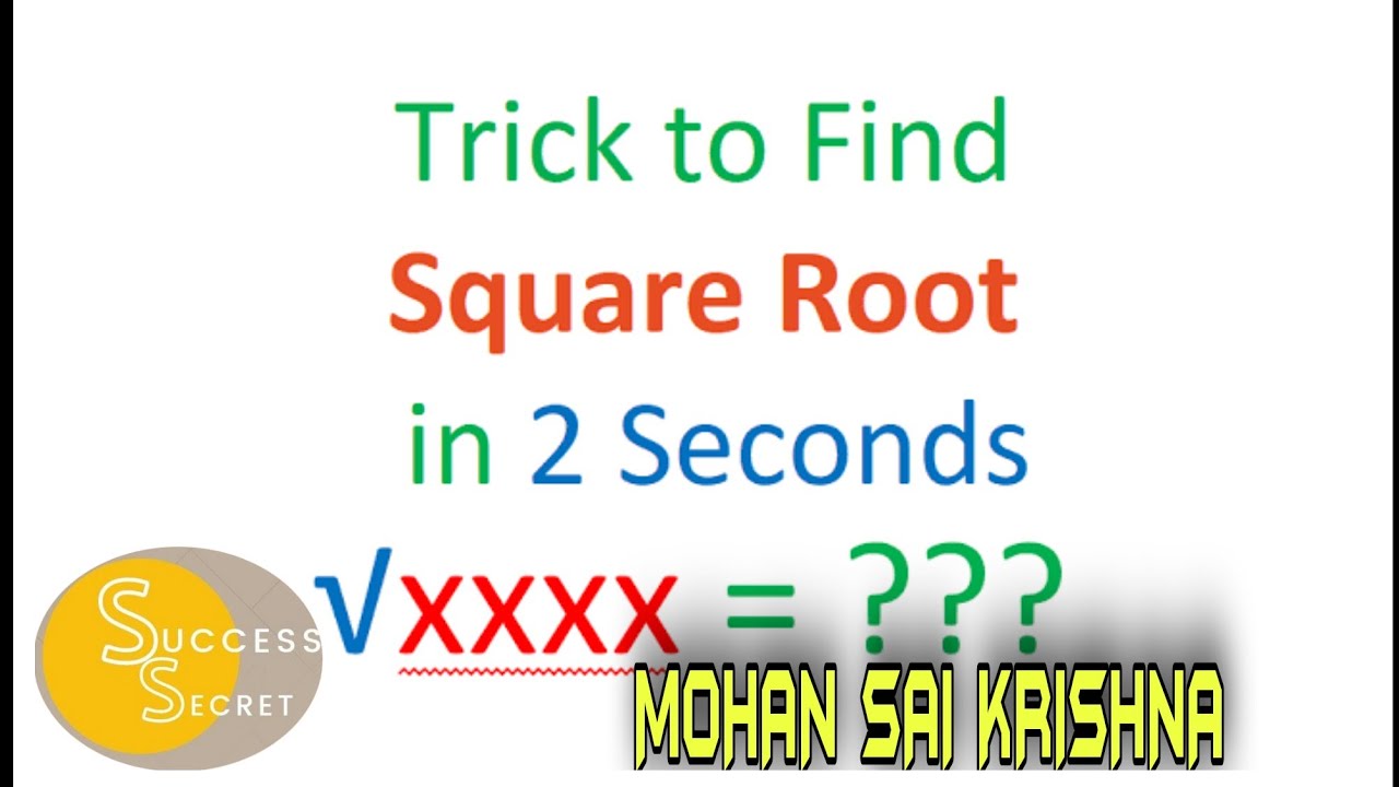 Find Out Square Root Of Any Number •• Just In ️ Seconds •simple Logics •• Mohan Sai