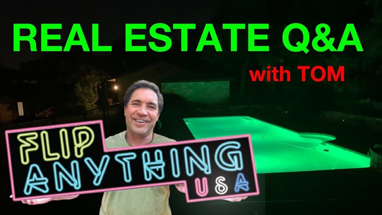 Ask Tom Poolside Q & A | You Won't Get Rich in Real Estate Being Lazy ...