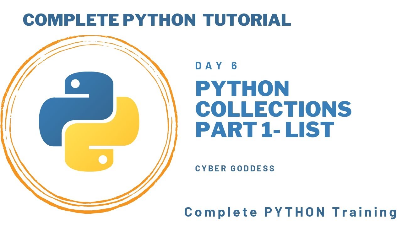 Day 6- Python Collections - Part 1 | Cyber Goddess - YouTube
