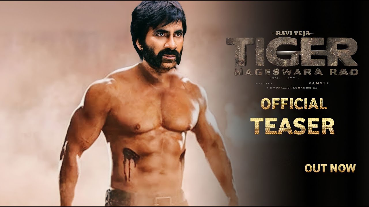 Tiger Nageswar Rao Official Teaser | Ravi Teja,Anupam ker, Renu, Tiger ...