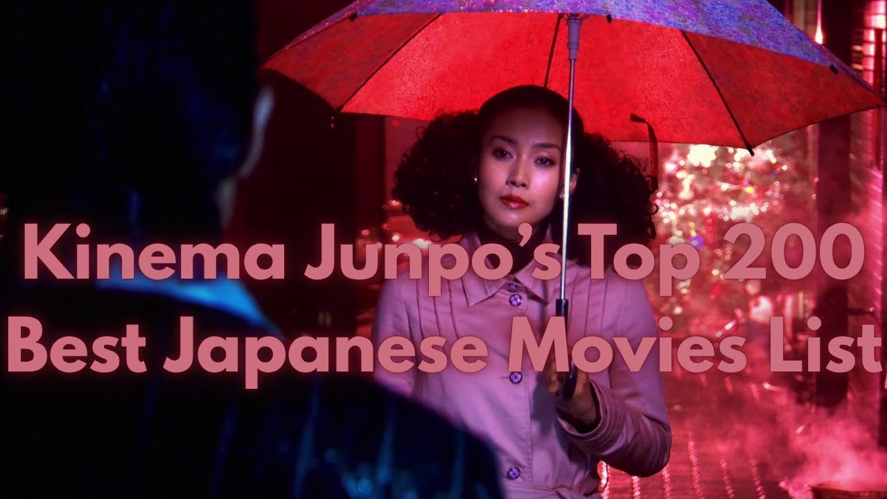 Kinema Junpo's Top 200 Best Japanese Movies | Readers' Poll | My Reaction - YouTube