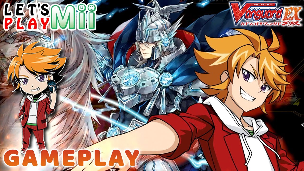 Cardfight!! Vanguard EX カードファイト!!ヴァンガードエクス - Gameplay 35 Nintendo ...